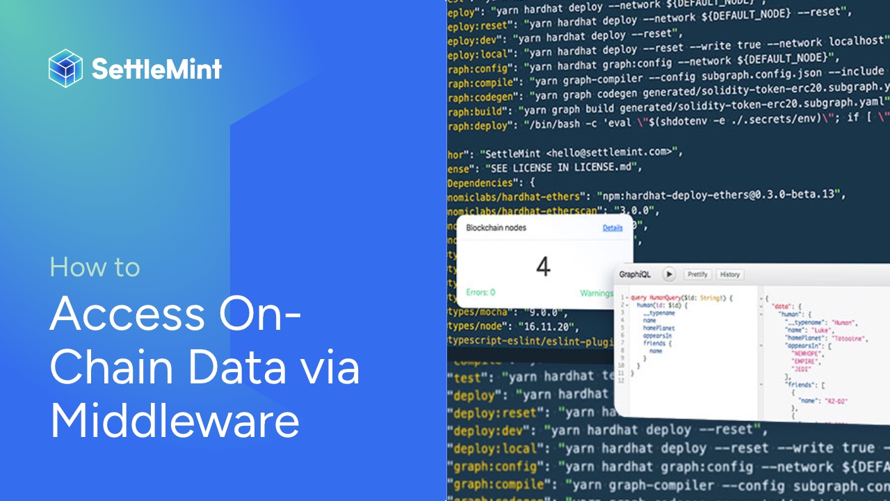 Access On-Chain Data via Middleware | SettleMint