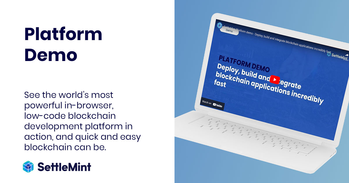 Platform Demos I SettleMint