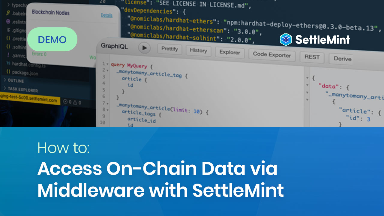 Access On-Chain Data via Middleware | SettleMint